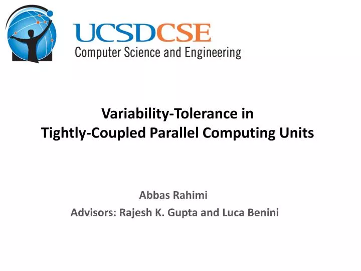 PPT - Variability-Tolerance in Tightly-Coupled Parallel Computing Units PowerPoint Presentation ...