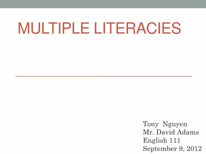PPT - Multiple Literacies PowerPoint Presentation, free download - ID ...