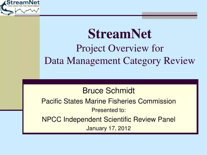 PPT - StreamNet Project Overview for Data Management Category Review ...