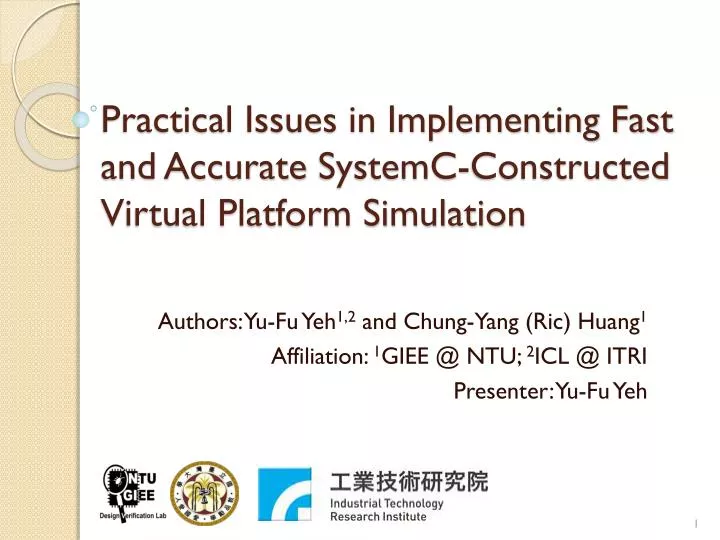 PPT - Practical Issues in Implementing Fast and Accurate SystemC -Constructed Virtual Platform ...