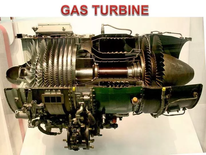 PPT - GAS TURBINE PowerPoint Presentation, free download - ID:1582805