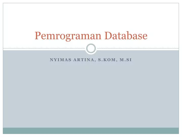 PPT - Pemrograman Database PowerPoint Presentation, free download - ID ...