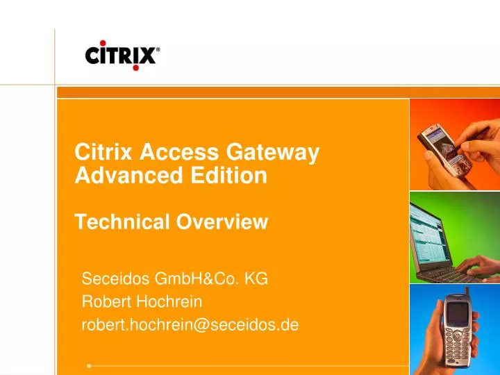 PPT - Citrix Access Gateway Advanced Edition Technical Overview ...