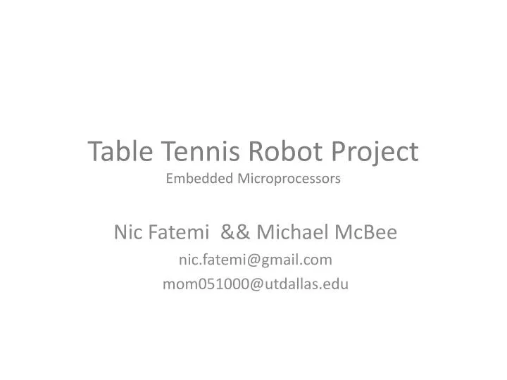 PPT - Table Tennis Robot Project PowerPoint Presentation, free download ...