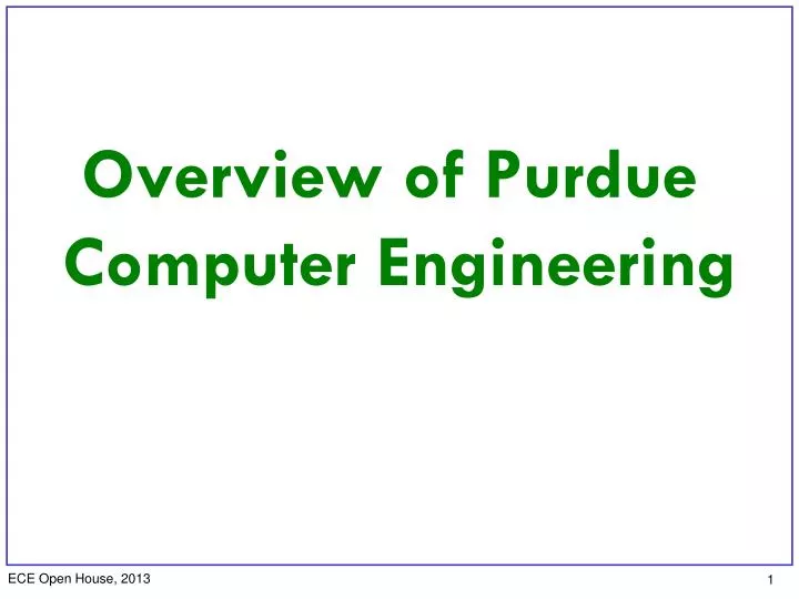 PPT - Overview of Purdue Computer Engineering PowerPoint Presentation ...
