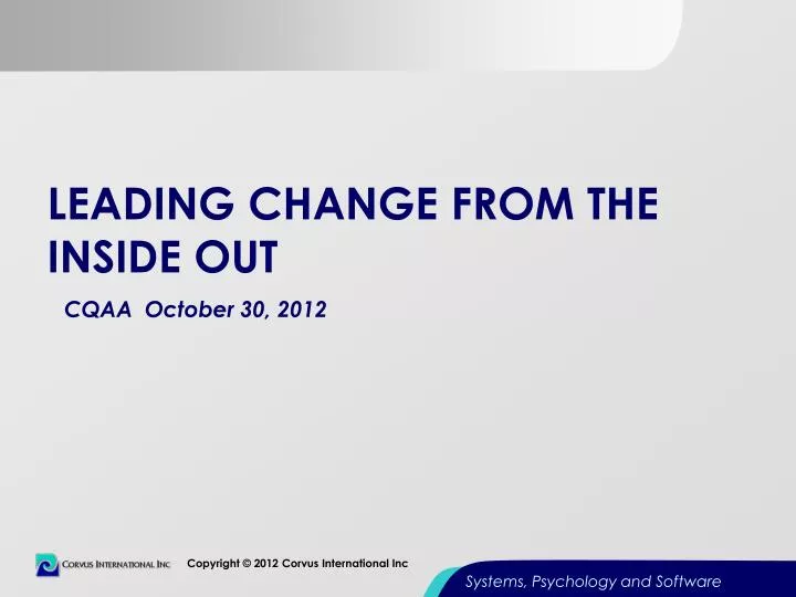 PPT - Leading Change From the inside out PowerPoint Presentation, free ...