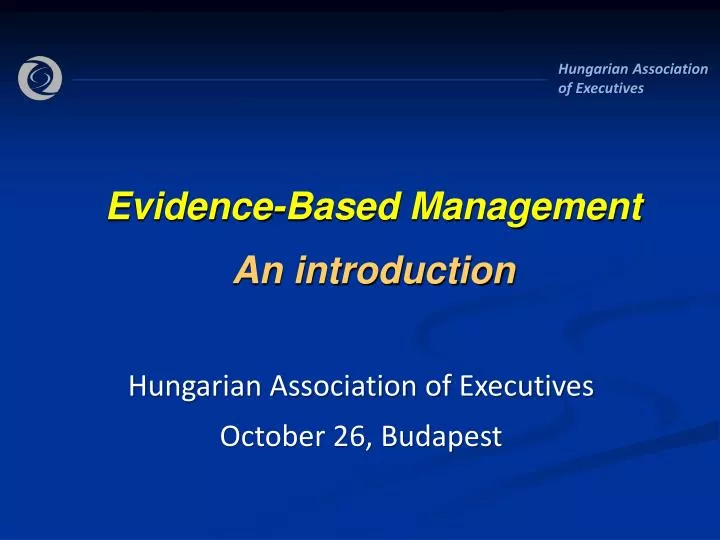 PPT - Evidence-Based Management An introduction PowerPoint Presentation ...