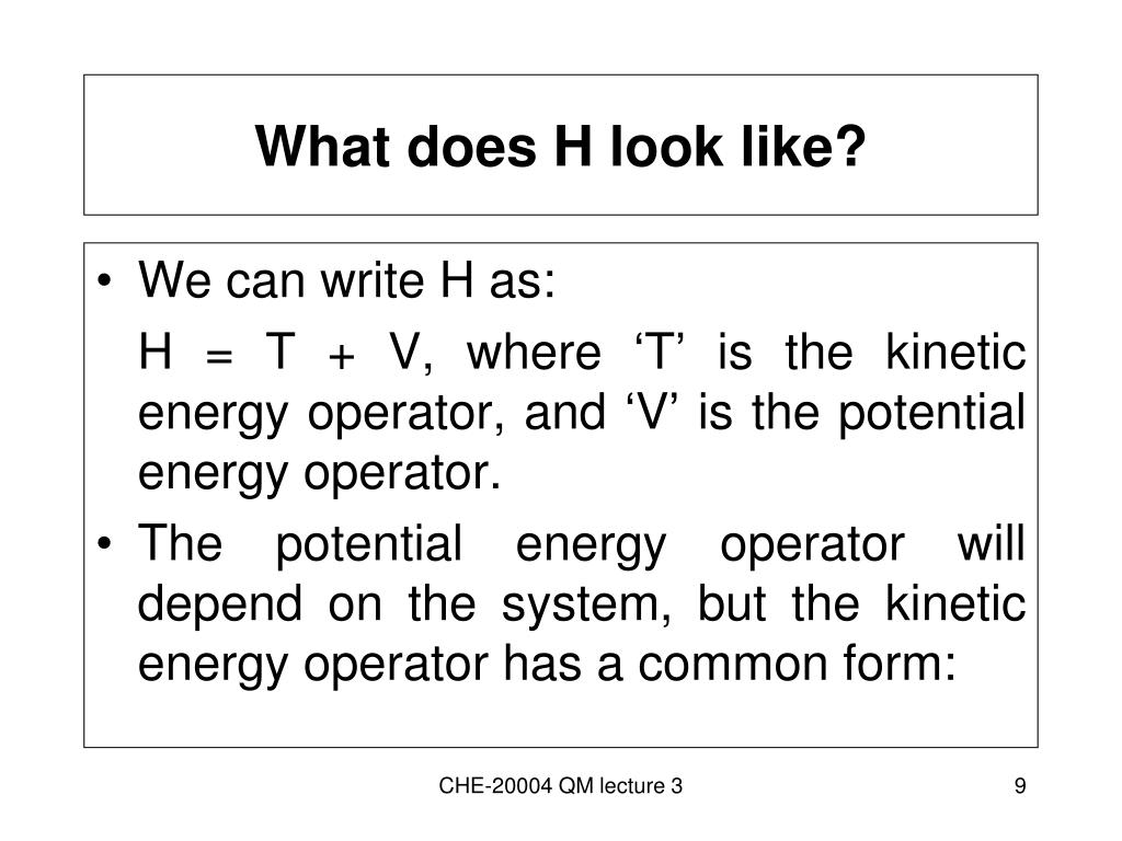 PPT - CHE-20004: PHYSICAL CHEMISTRY QUANTUM CHEMISTRY: LECTURE 3 Dr Rob ...
