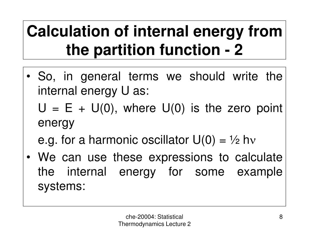 PPT - CHE-20004: PHYSICAL CHEMISTRY STATISTICAL THERMODYNAMICS: LECTURE ...