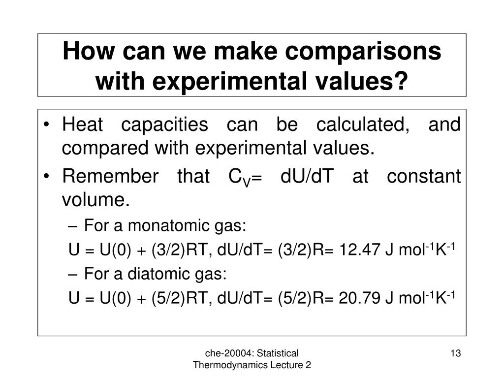 PPT - CHE-20004: PHYSICAL CHEMISTRY STATISTICAL THERMODYNAMICS: LECTURE ...