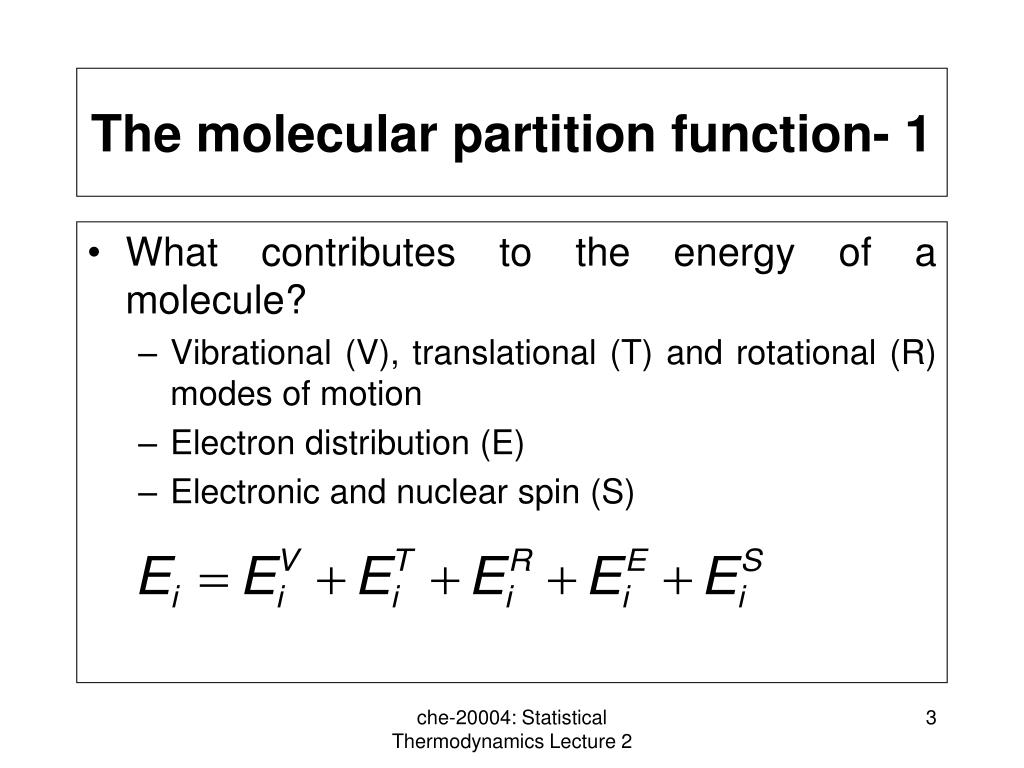PPT - CHE-20004: PHYSICAL CHEMISTRY STATISTICAL THERMODYNAMICS: LECTURE ...