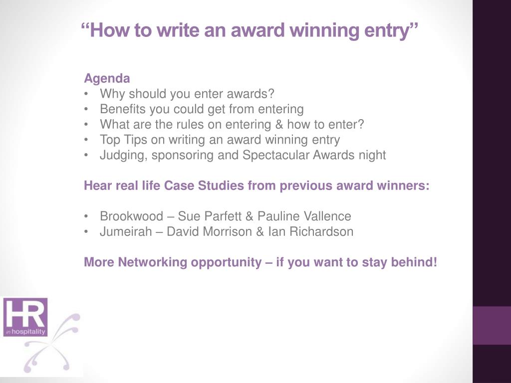 PPT - HR in hospitality Awards for Excellence 2014 “How to write an ...