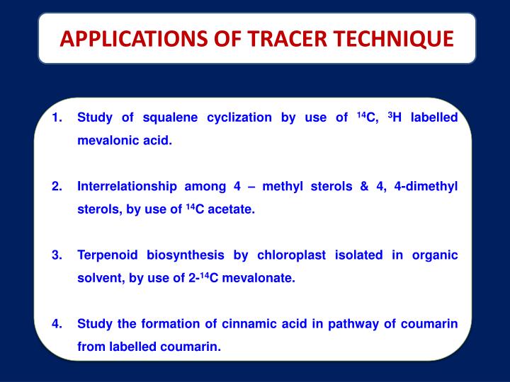 PPT - TRACER TECHNIQUES & UTILIZATION IN BIOGENETIC STUDIES PowerPoint ...