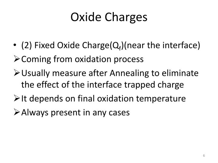 PPT - OXIDE AND INTERFACE TRAPPED CHARGES, OXIDE THICKNESS PowerPoint ...