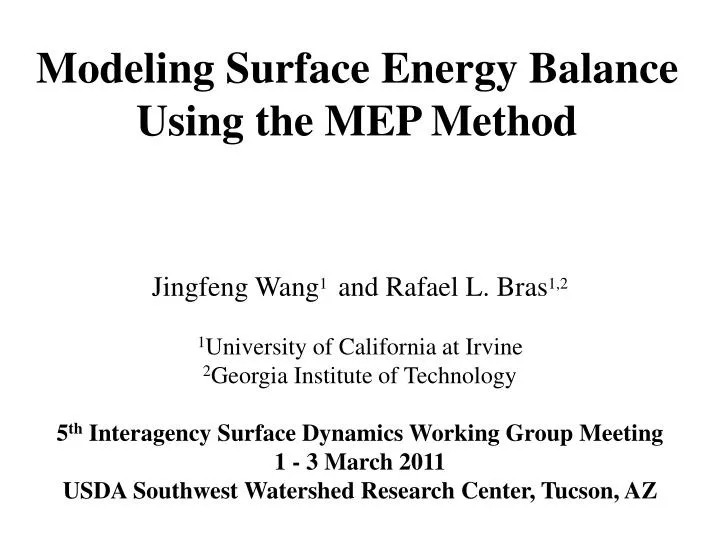 PPT - Modeling Surface Energy Balance Using the MEP Method PowerPoint ...