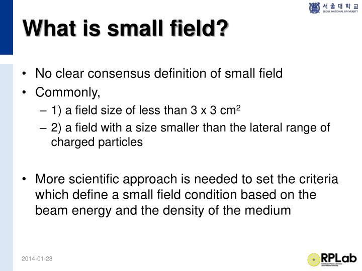 PPT - Small Field Dosimetry Megavoltage range PowerPoint Presentation ...