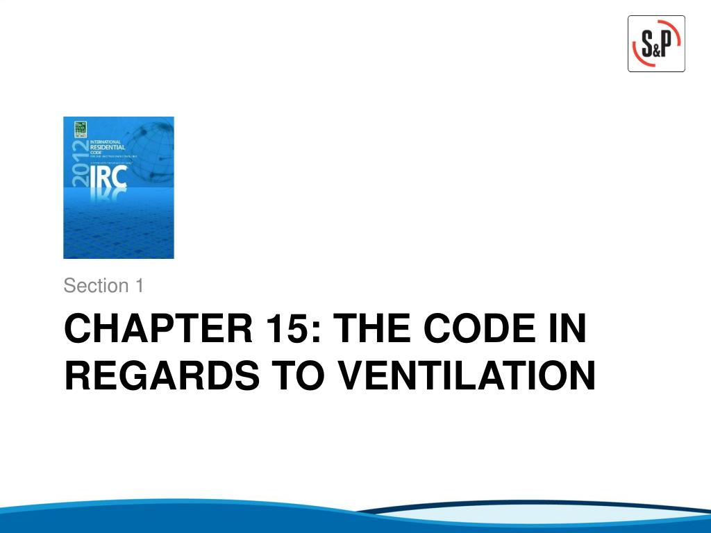 PPT - S&P USA & the 2012 International Residential and Mechanical Code ...