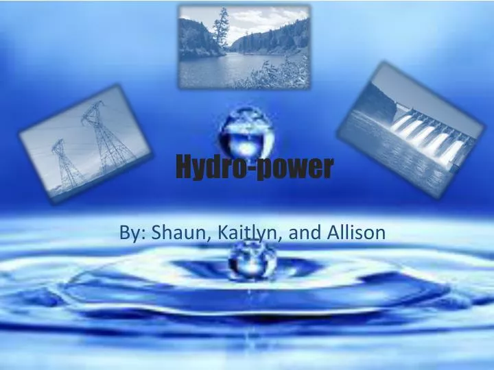 PPT - Hydro-power PowerPoint Presentation, free download - ID:1587218