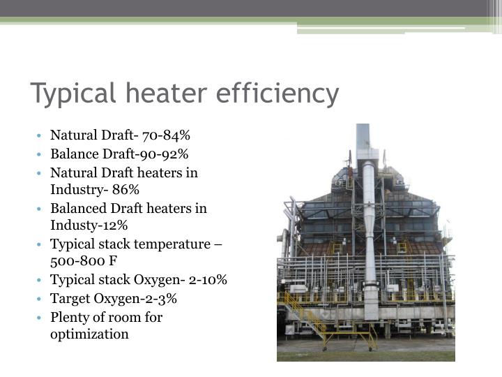PPT - New Approach to Optimizing Fired Heaters PowerPoint Presentation ...