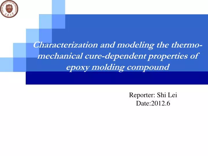 PPT - Characterization and modeling the thermo-mechanical cure ...
