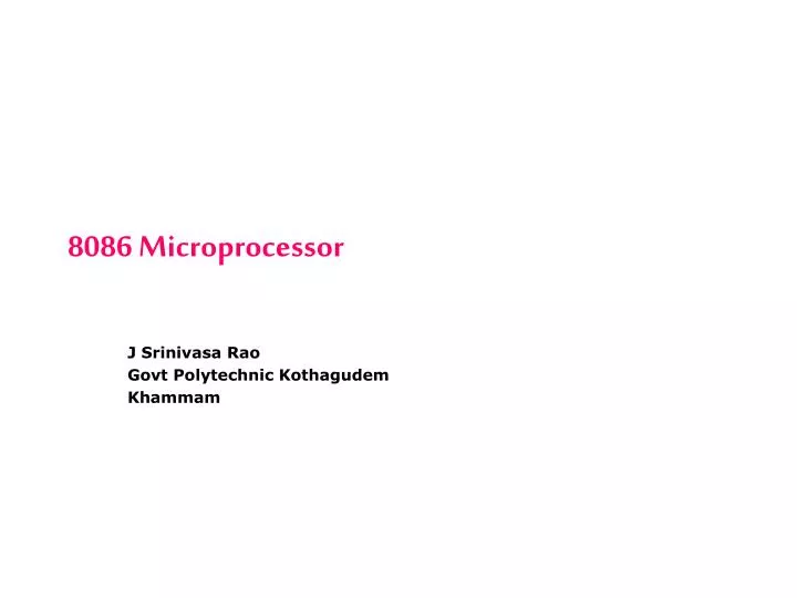 8086 microprocessor powerpoint presentation