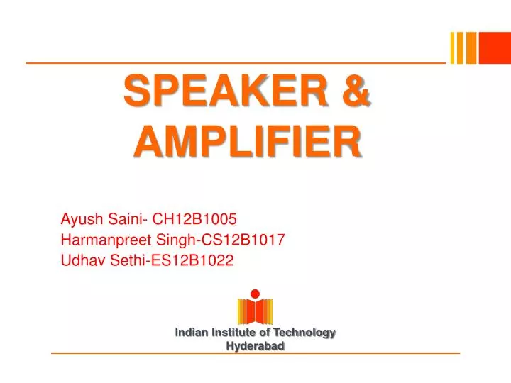 PPT - SPEAKER & AMPLIFIER PowerPoint Presentation, free download - ID ...