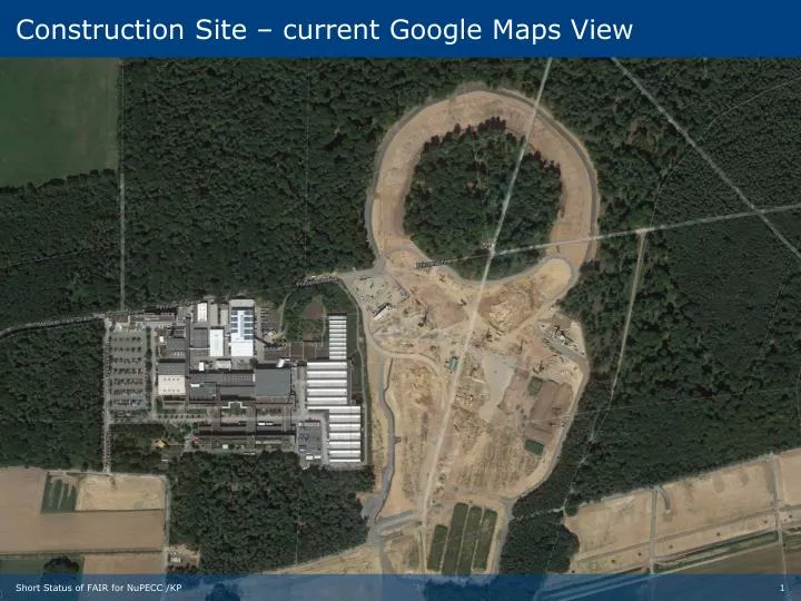 PPT - Construction Site – current Google Maps View PowerPoint ...