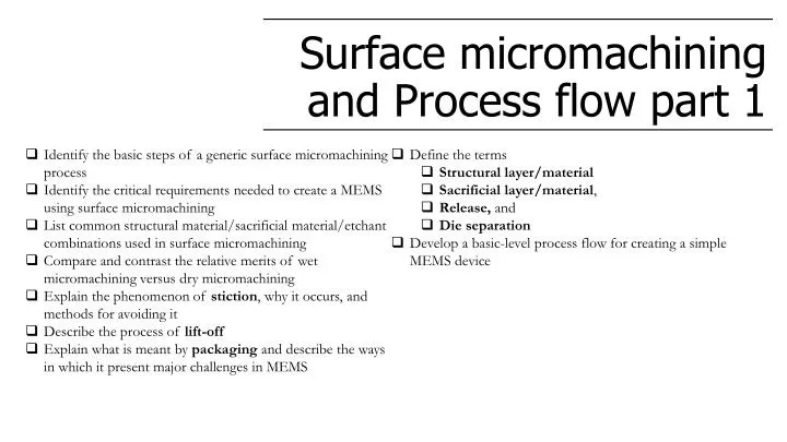 PPT - Surface micromachining and Process flow part 1 PowerPoint ...