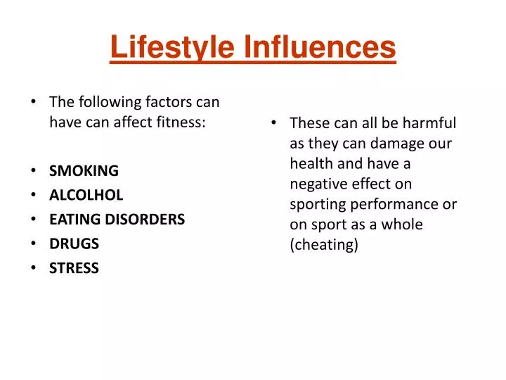 PPT - Lifestyle Influences PowerPoint Presentation, free download - ID ...