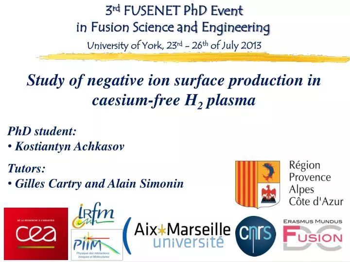 PPT - Study of negative ion surface production in caesium -free H 2 ...