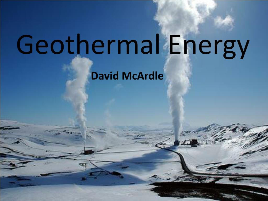 Ppt Geothermal Energy Powerpoint Presentation Free Download Id 1590473