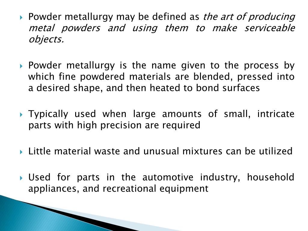 PPT - High Energy Rate Forming & Powder Metallurgy PowerPoint ...