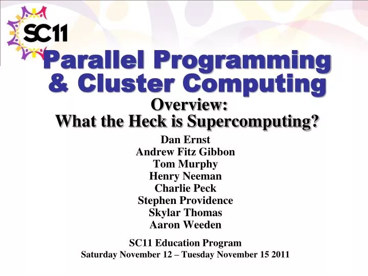 Ppt Parallel Programming And Cluster Computing Overview What The Heck