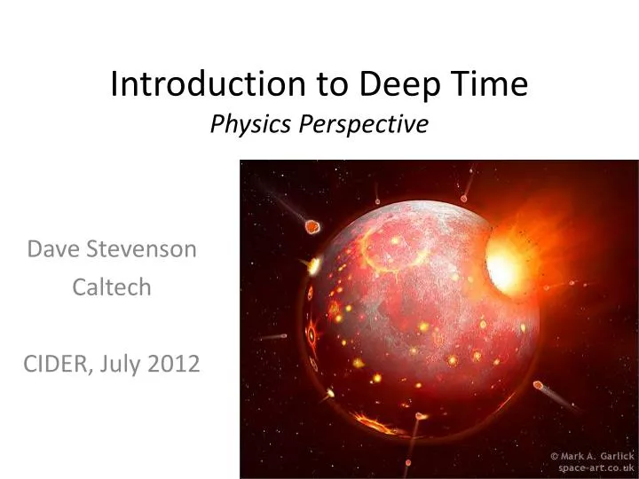 PPT - Introduction to Deep Time Physics Perspective PowerPoint ...
