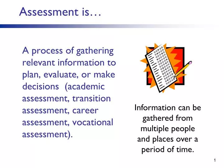 PPT - Assessment is… PowerPoint Presentation, free download - ID:1591227