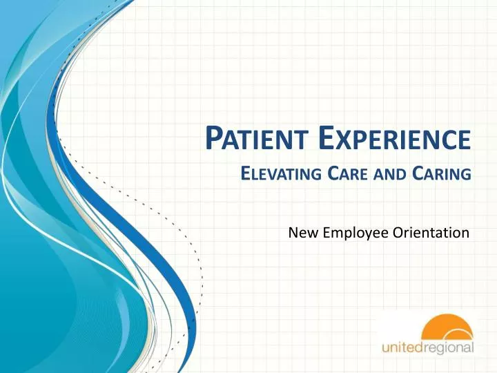 PPT - Patient Experience Elevating Care and Caring PowerPoint ...