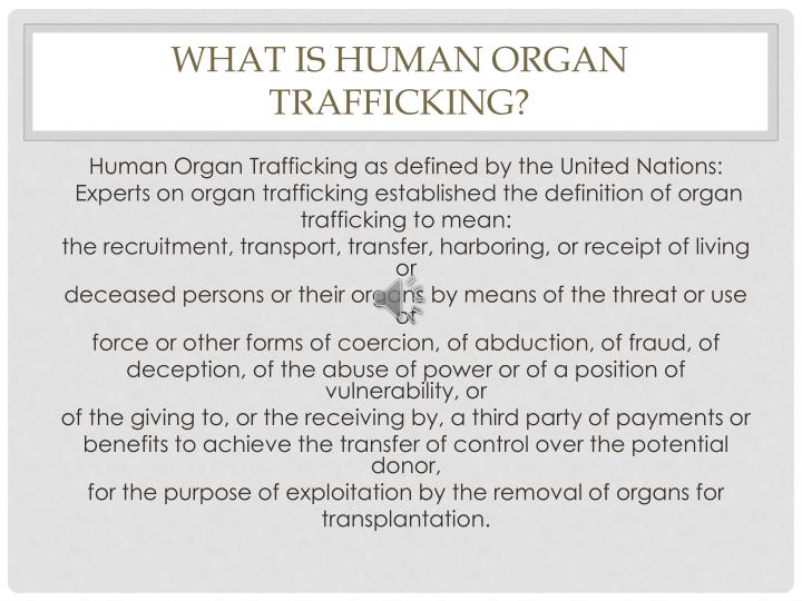 PPT - Human Organ Trafficking PowerPoint Presentation - ID:1591741