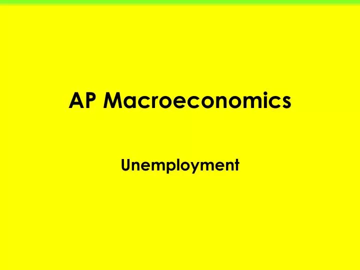 PPT - AP Macroeconomics PowerPoint Presentation, free download - ID:1592640
