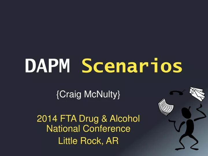 PPT - DAPM Scenarios PowerPoint Presentation, free download - ID:1592689