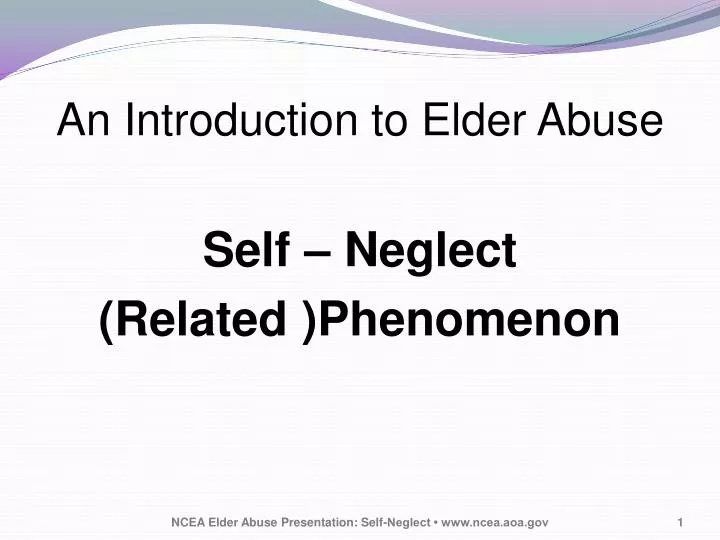 PPT - An Introduction to Elder Abuse PowerPoint Presentation, free ...