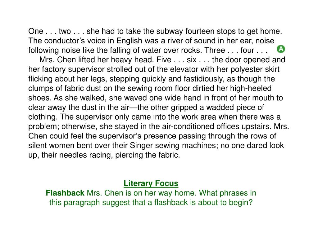 PPT - Literary Focus Flashback Mrs. Chen is on her way home. What ...