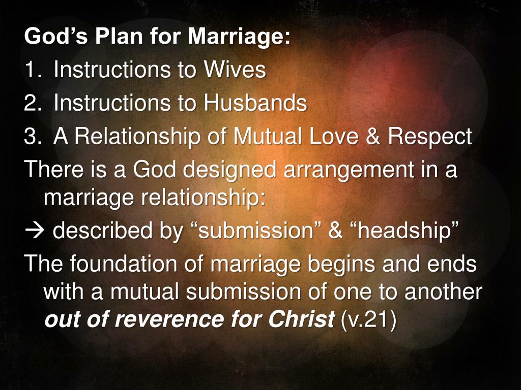 Ppt Gods Plan For Marriage Ephesians 5 21 33 Powerpoint Presentation