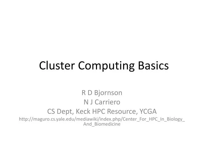 PPT - Cluster Computing Basics PowerPoint Presentation, free download ...