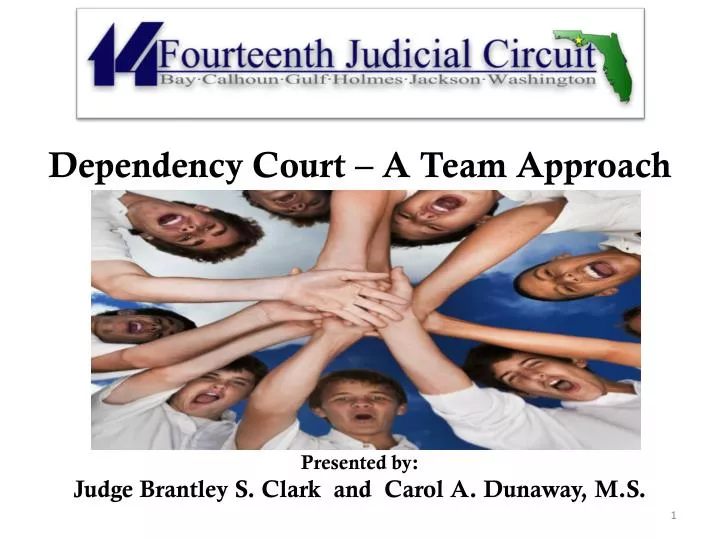 PPT - Dependency Court – A Team Approach PowerPoint Presentation, free ...
