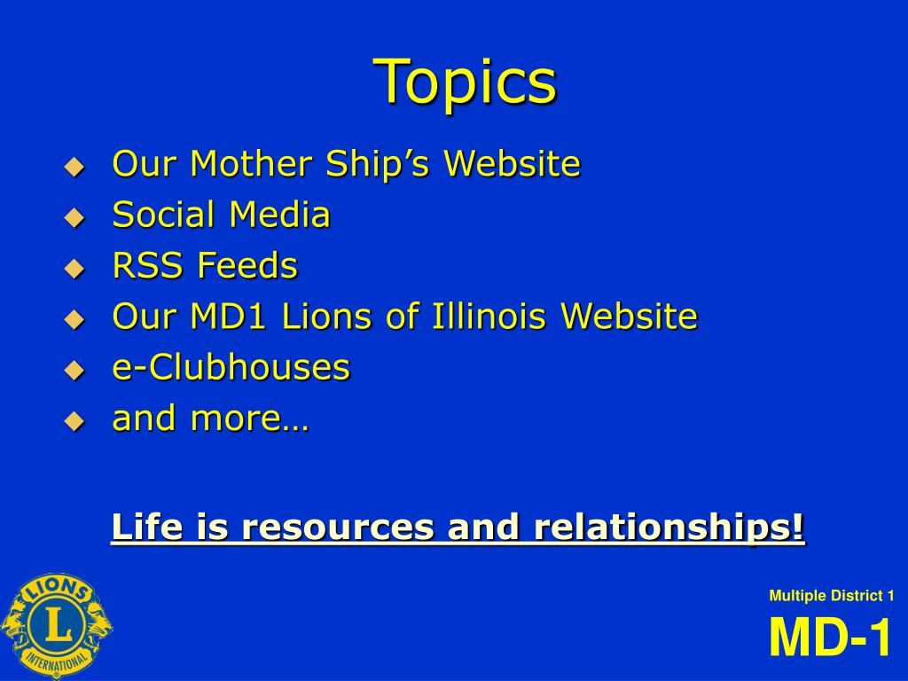 PPT - Websites & Social Media Lion Tom Drez MD-1 IT Chairperson tom ...