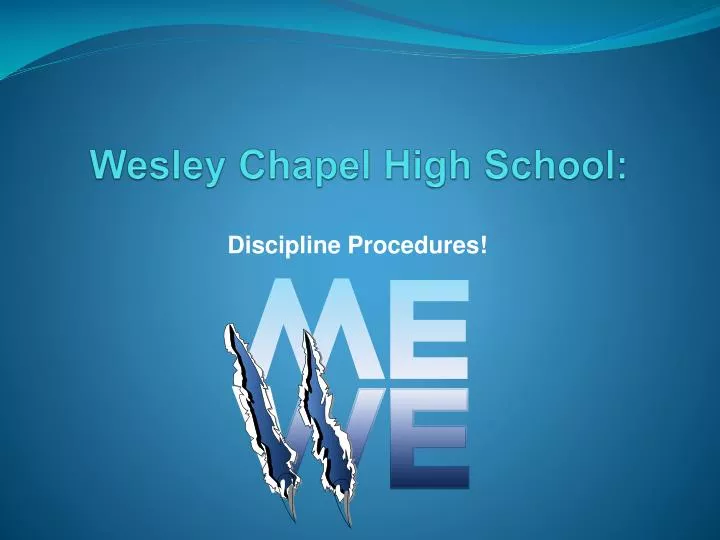 PPT - Wesley Chapel High School: PowerPoint Presentation, free download ...