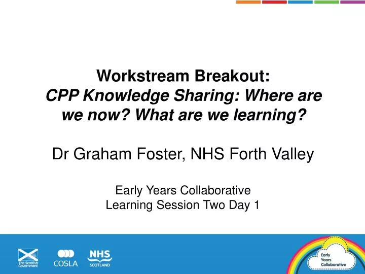 PPT - Workstream Breakout: CPP Knowledge Sharing: Where are we now ...