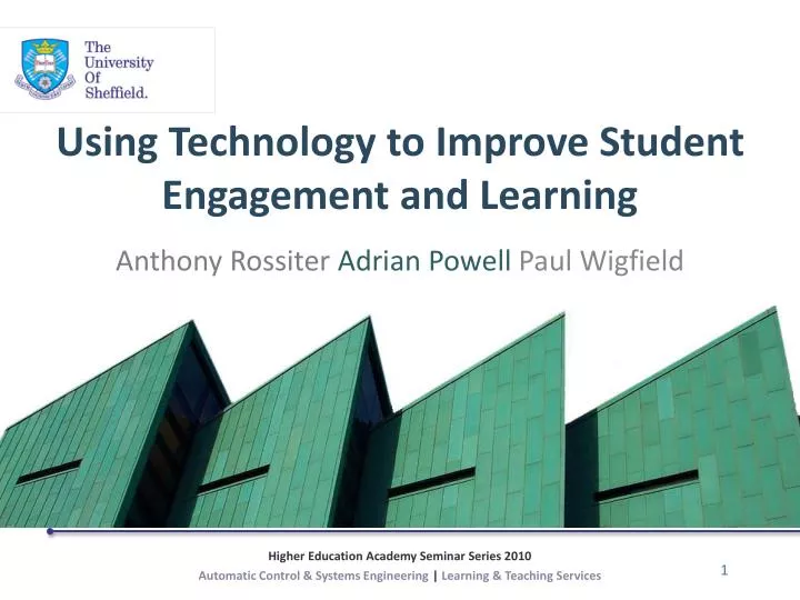 PPT - Using Technology to Improve Student Engagement and Learning ...