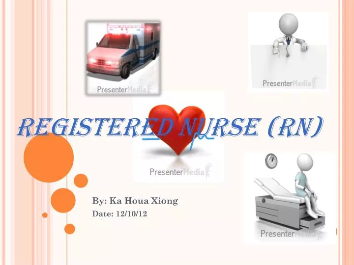 PPT - REGISTERED NURSE (RN) PowerPoint Presentation, free download - ID ...