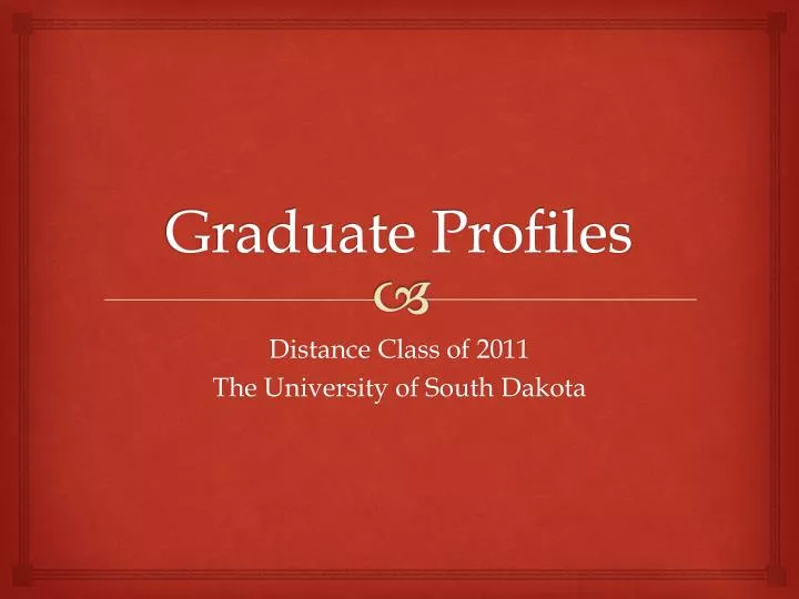 PPT - Graduate Profiles PowerPoint Presentation, free download - ID:1595233